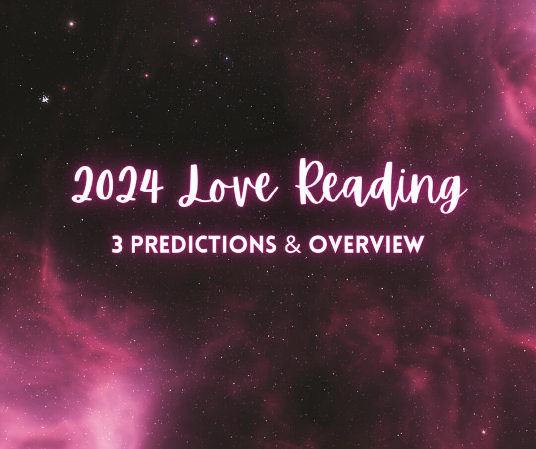 Love Predictions 2024 Love Tarot Reading 2024 Tarot Reading - Etsy ...