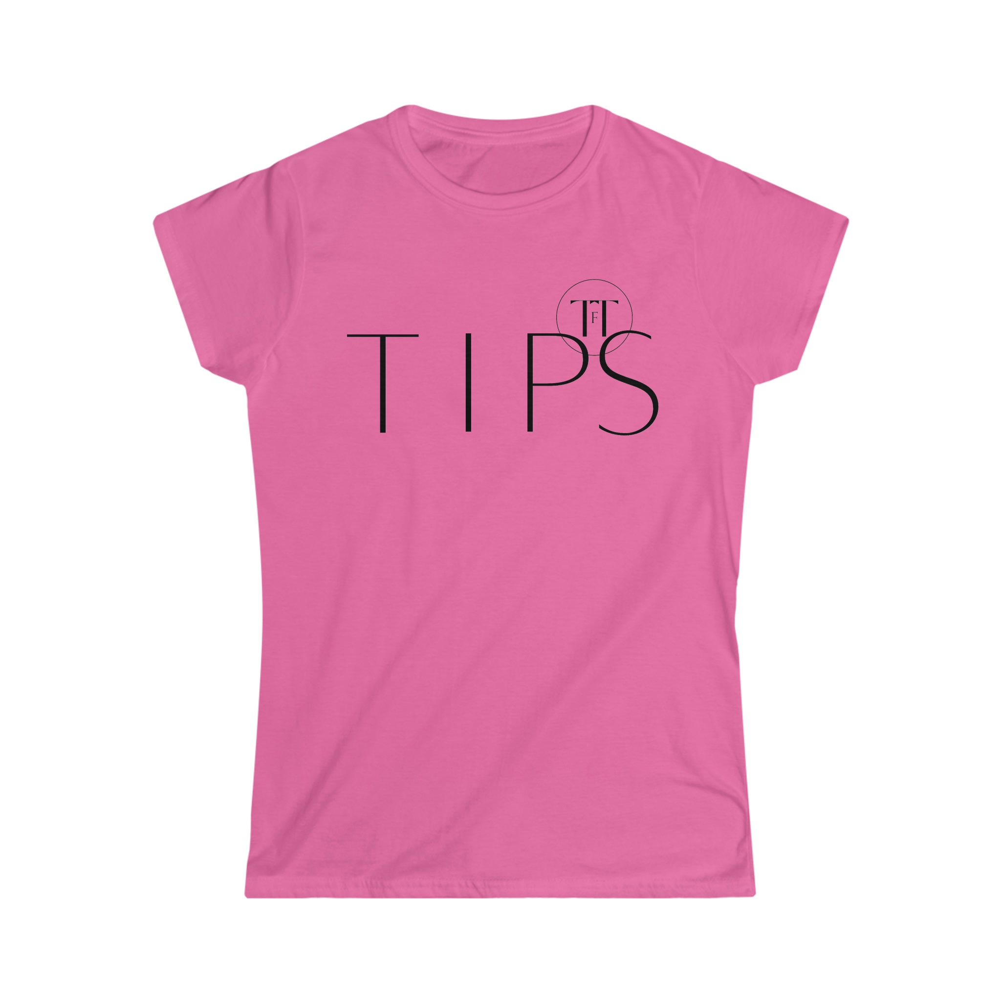 Tips From Tia TIPS Shirt Women's Softstyle Tee Lifestyle Tips She Talk ...