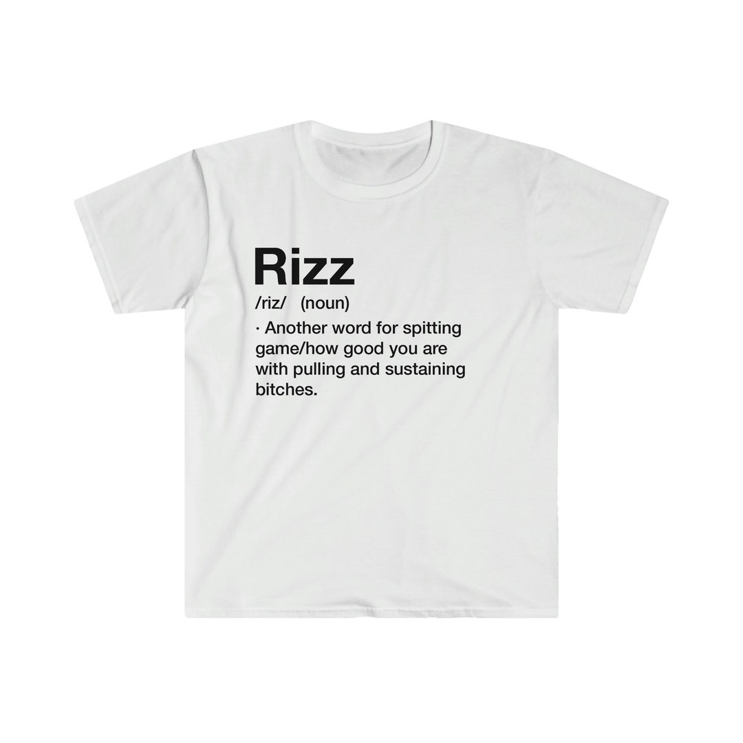 Rizz Shirt Rizz Definition Shirt Funny Shirt - Etsy