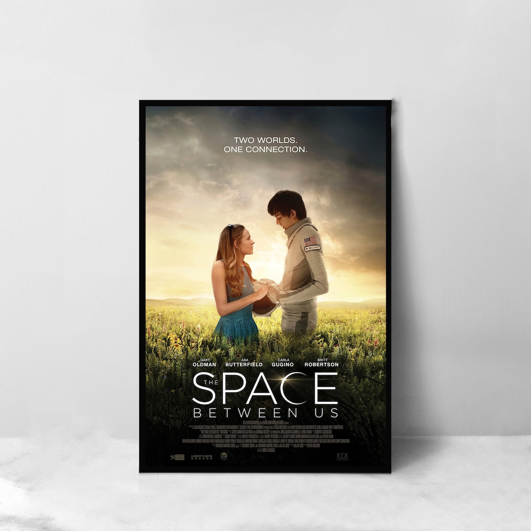 The Space Between Us Movie Poster High Quality Canvas Art Print Room ...