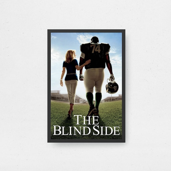 Affiche Du Film The Blind Side The Blind Side (2009) | GoldPoster