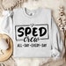 Sped Crew SVG PNG, Back to School Svg, Sped Svg, Autism Svg, Special Ed ...