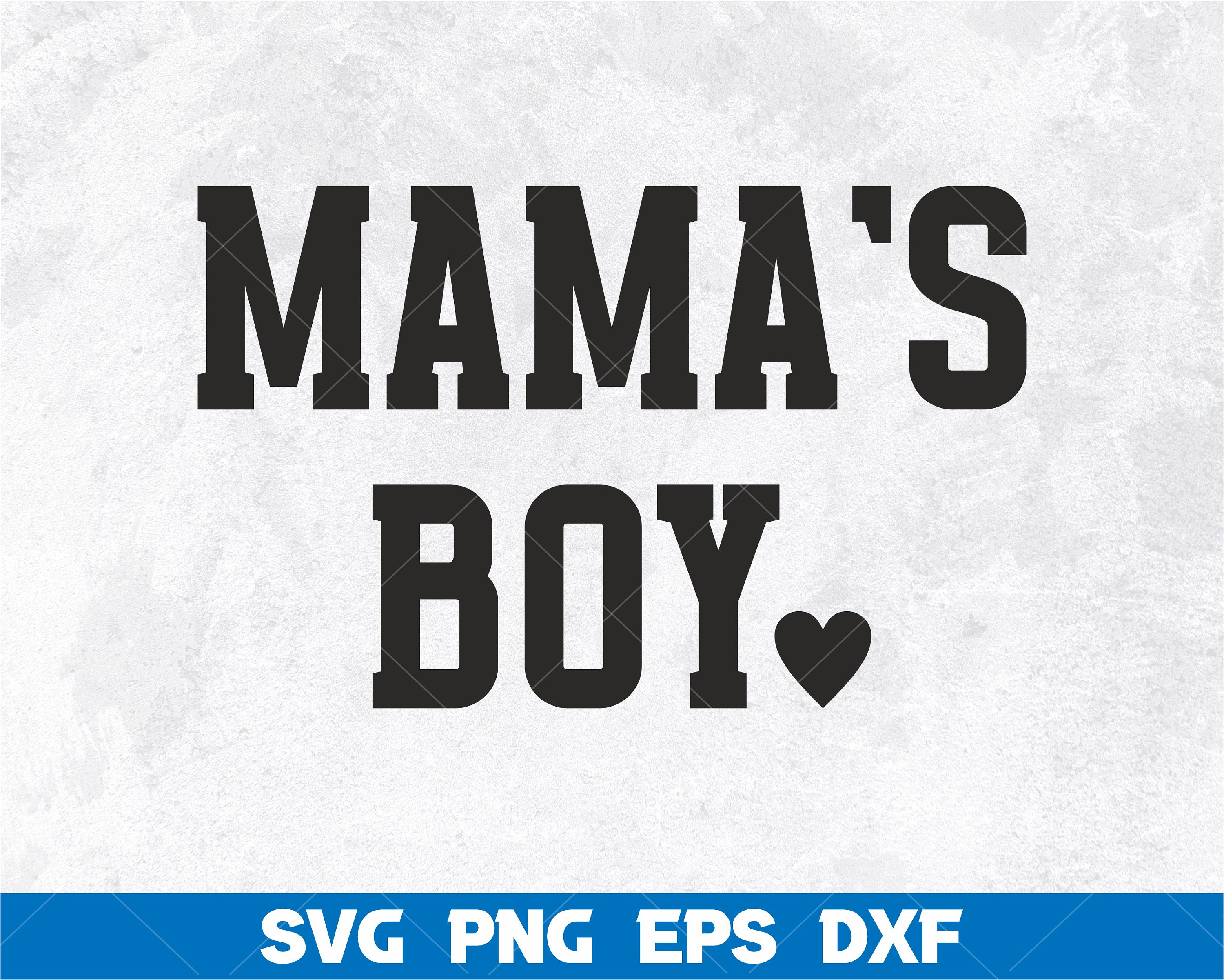 Mama's Boy Svg Png, Boy Mama Svg Png, Mommy and Me Png, Mom Boy Svg ...