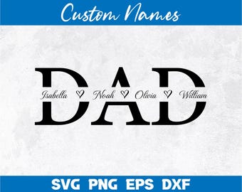 Dad SVG, Father Svg, Father's Day SVG, Dad Split Name Frame Svg, Dad ...