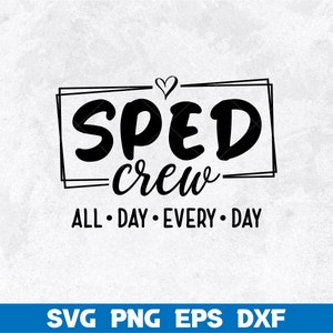 Sped Crew SVG PNG, Back to School Svg, Sped Svg, Autism Svg, Special Ed ...