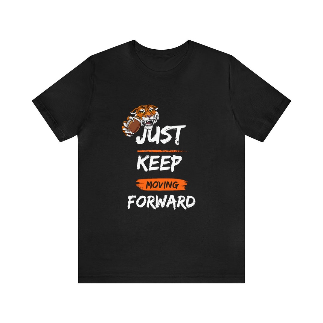 Keep Moving Forward Tee Shirt - Etsy