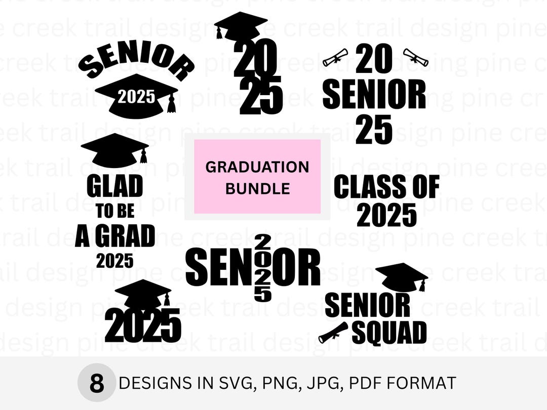 2025 Graduation SVG Bundle/class of 2025 Cut File/class of 2025 Cupcake ...