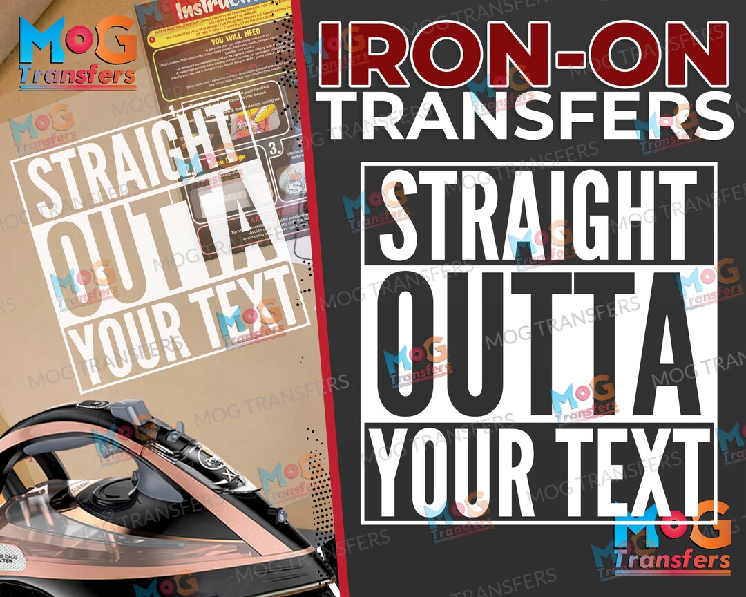 Straight Outta Custom Text Iron on Transfer Personalised Text Cool ...