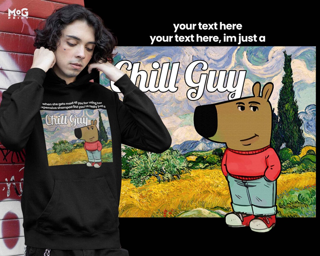 Personalised Chill Guy Hoodie, Viral Chilling Dog Meme Hoody, Custom ...