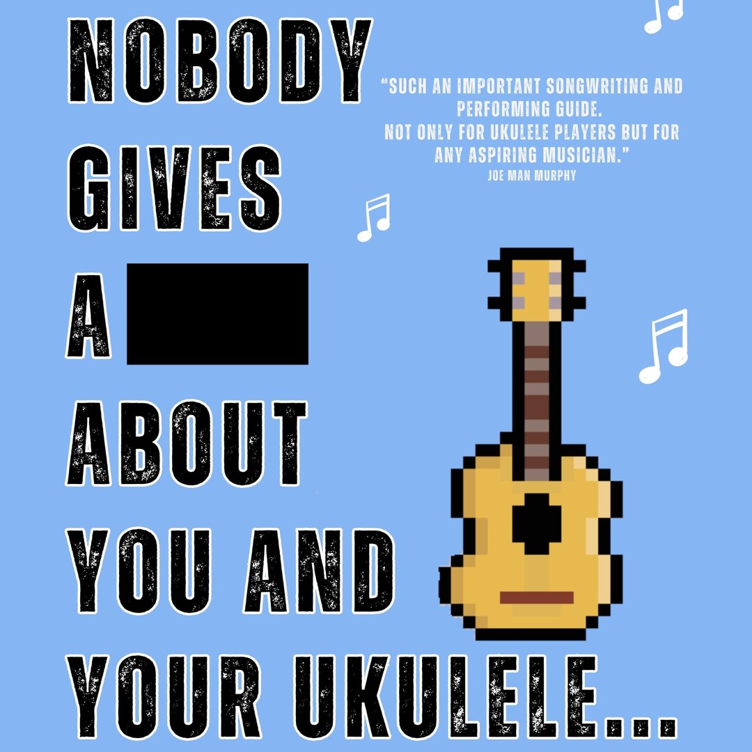 Ukulele Performers Guide to Conquering Creative and Performative Fear ...