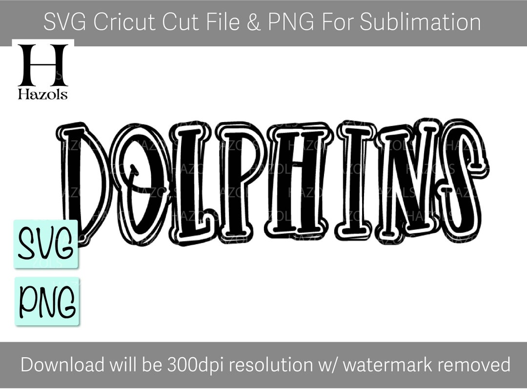 Dolphins SVG, Dolphins Mascot Sublimation PNG, Hand Drawn Doodle ...