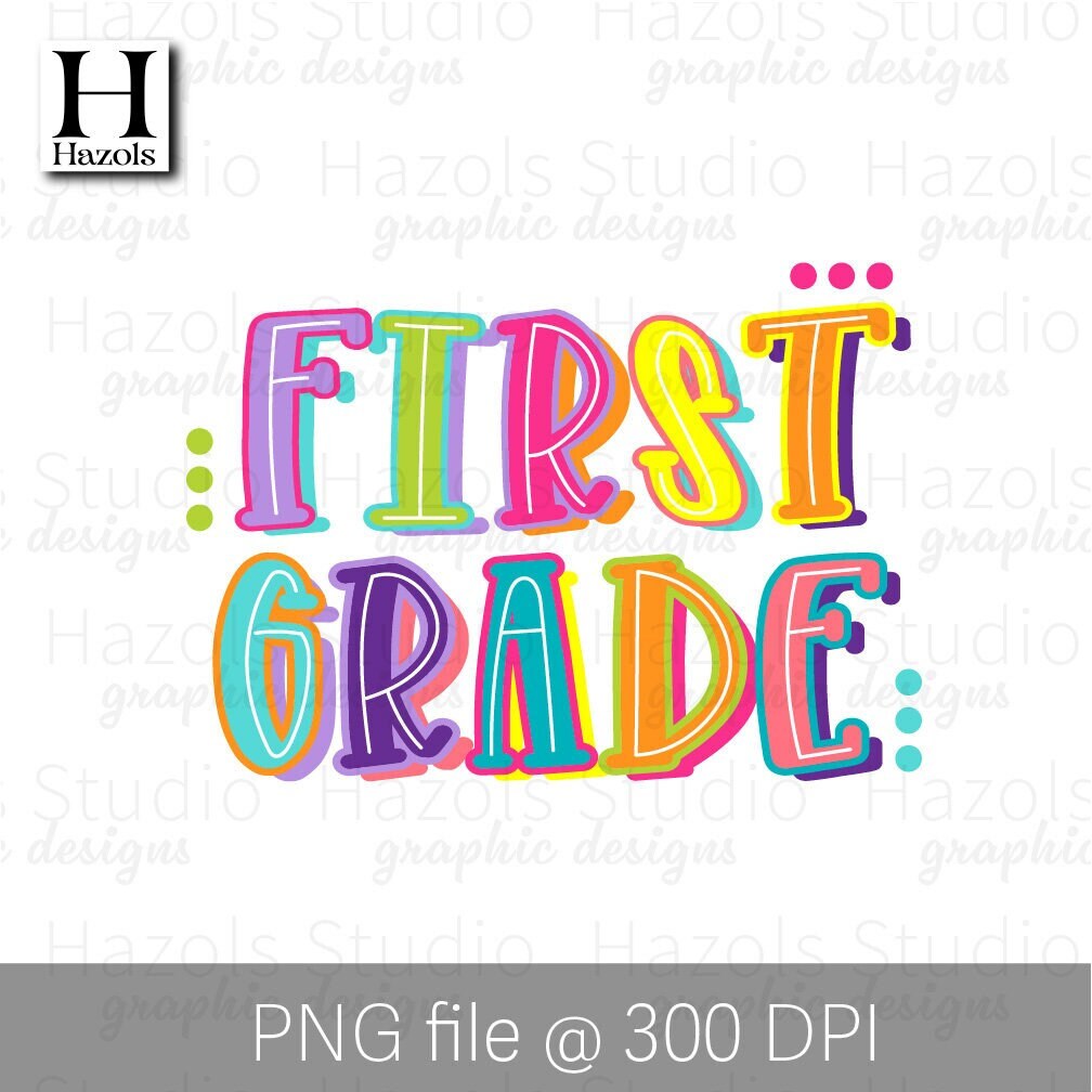 First Grade Png | Back to School | 1st Grade Teacher Png | Hand Drawn ...