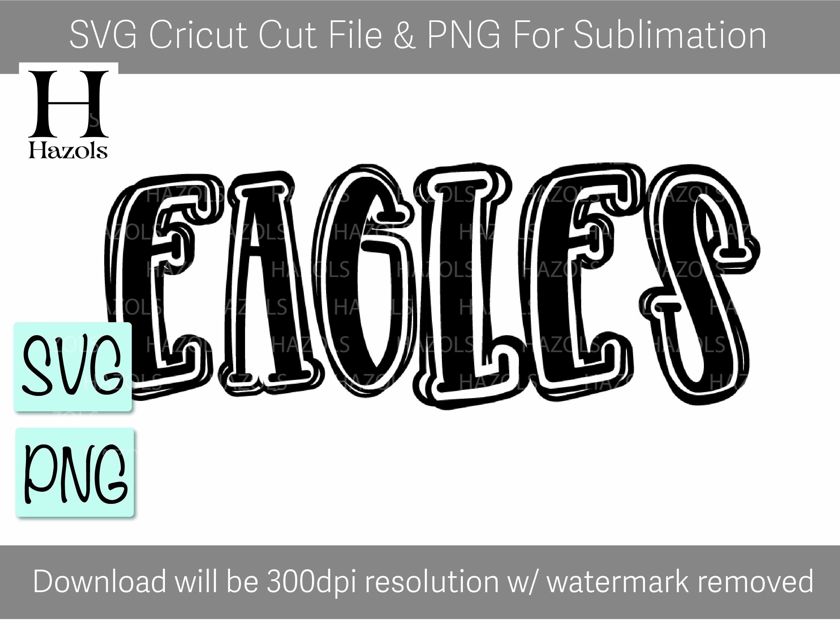 Eagles Sublimation PNG and SVG, Eagles Mascot Black Outlined Letters ...