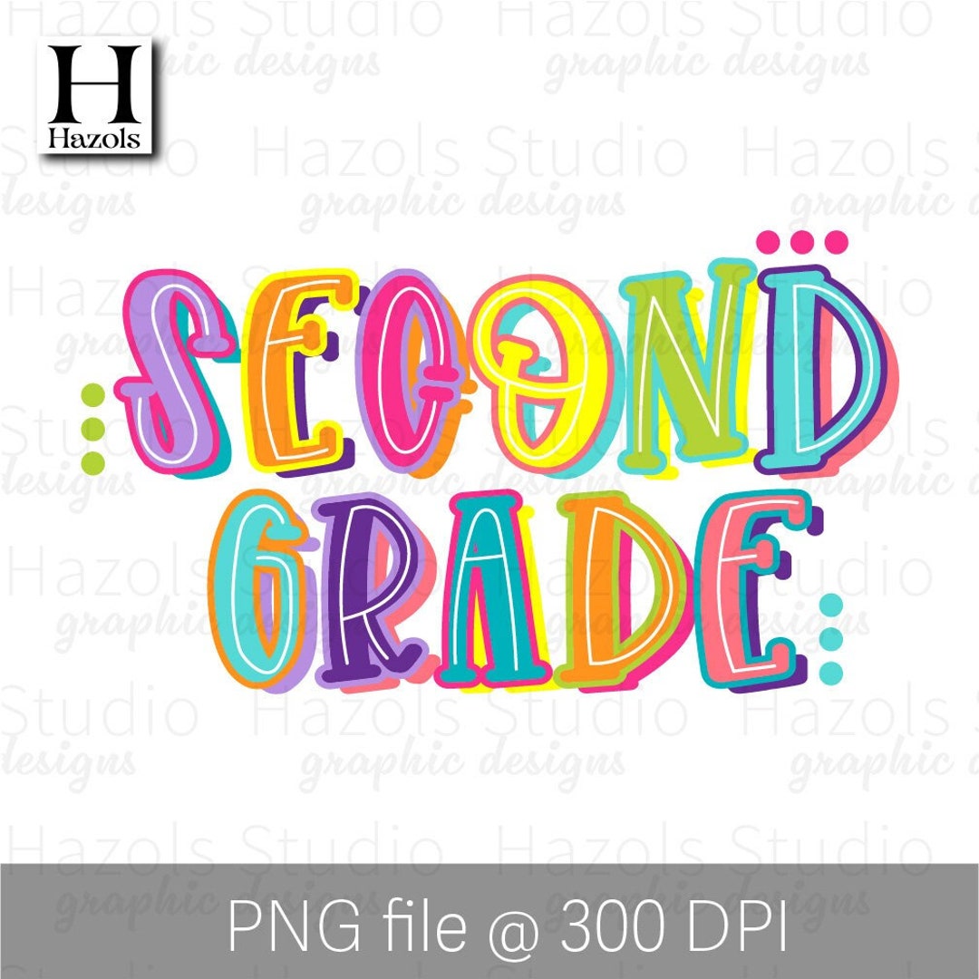 Second Grade Png, Back to School 2nd Grade Teacher Png for Elementary ...