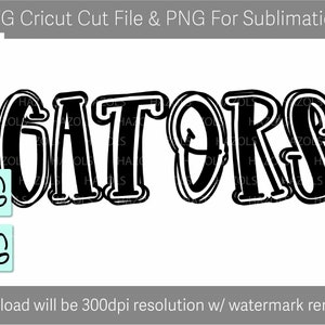 Gators SVG, Gators Mascot Sublimation PNG, Hand Drawn Doodle Letters ...