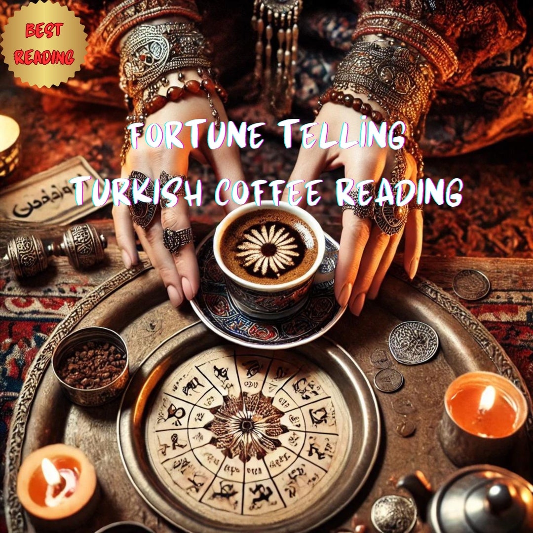 Personalized Turkish Coffee Cup Reading Accurate Psychic Fortune ...