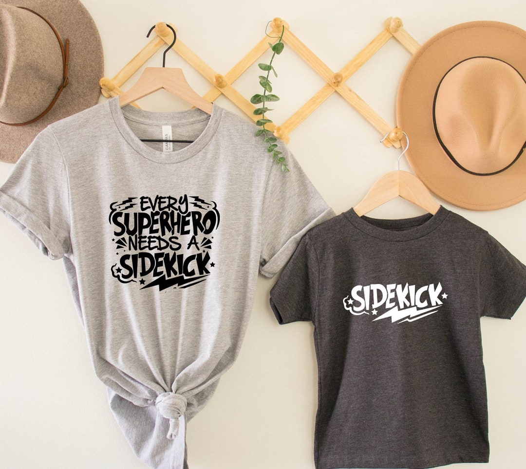 Every Superhero Needs A Sidekick, Dad & Baby Matching Shirt, Super Dad ...