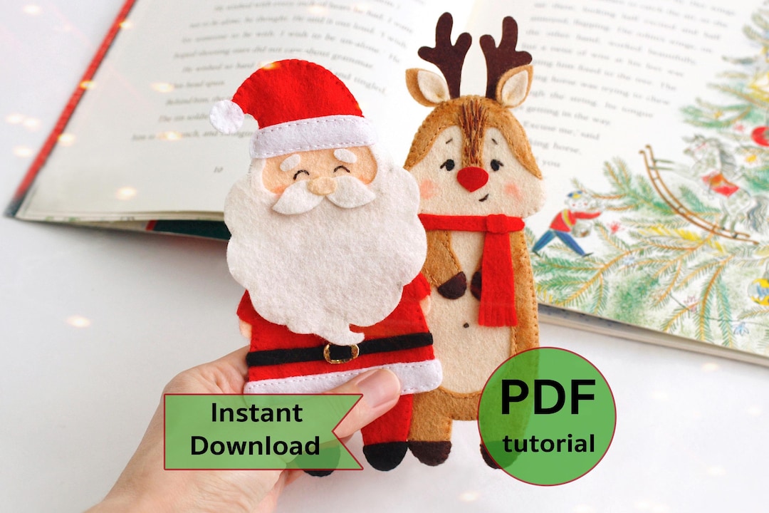 Felt Santa Claus & Reindeer Rudolph Bookmarks Hand Sewing PDF Tutorial ...