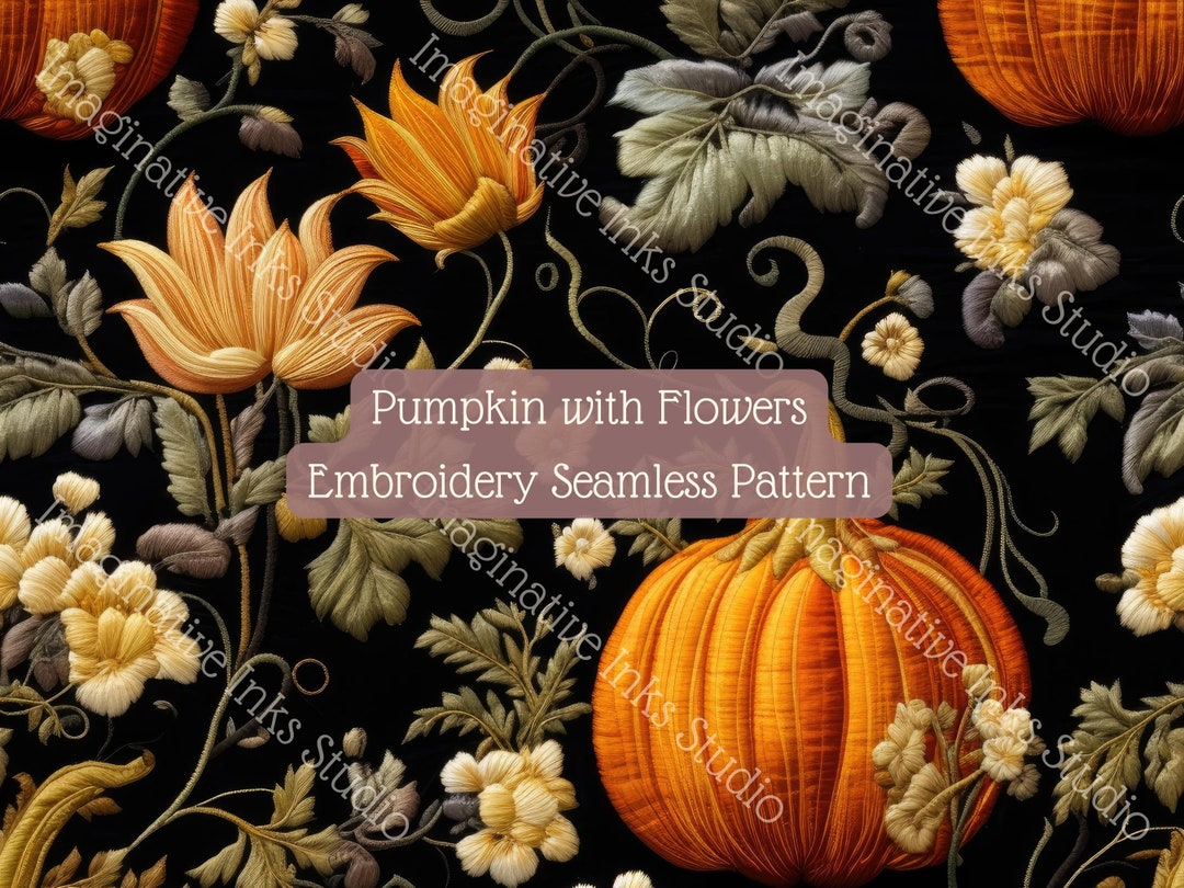Embroidery Seamless Pattern Pumpkin Flower Embroidery Cottage Core Boho ...