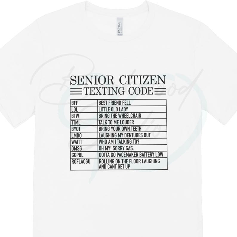 Senior Citizen Texting Code PNG Design: Humor Sublimation (digital ...