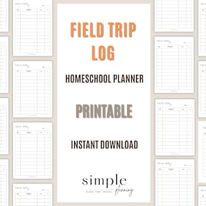 Field Trip Log | Homeschool Planner | Field Trip Planner | Teacher ...