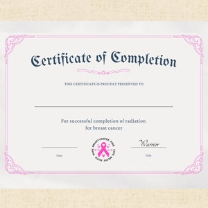 Breast Cancer Radiation Treatment Completion Certificate - Instant ...