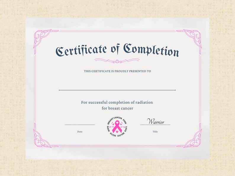Breast Cancer Radiation Treatment Completion Certificate - Instant ...