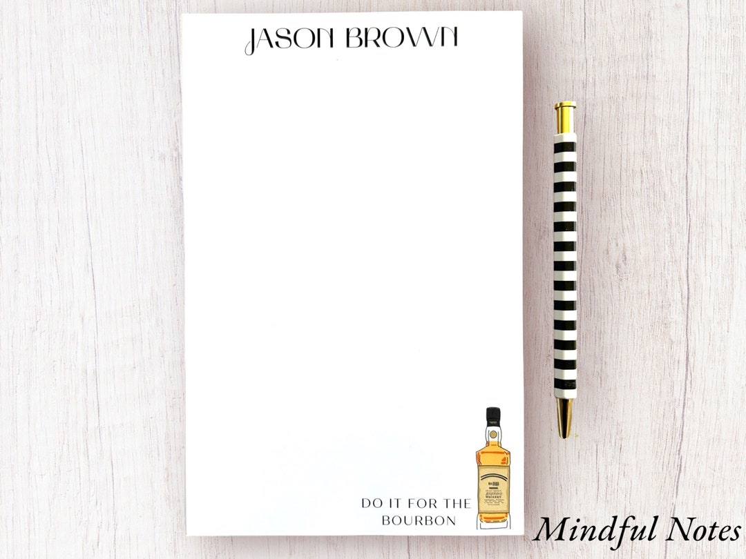 Personalized Bourbon Notepad, Father’s Day, Bourbon Stationary - Etsy