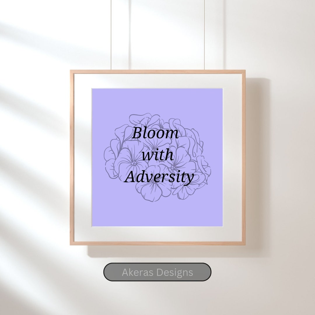 Bloom With Adversity Poster| Therapist Office Decor | Self Love Poster ...
