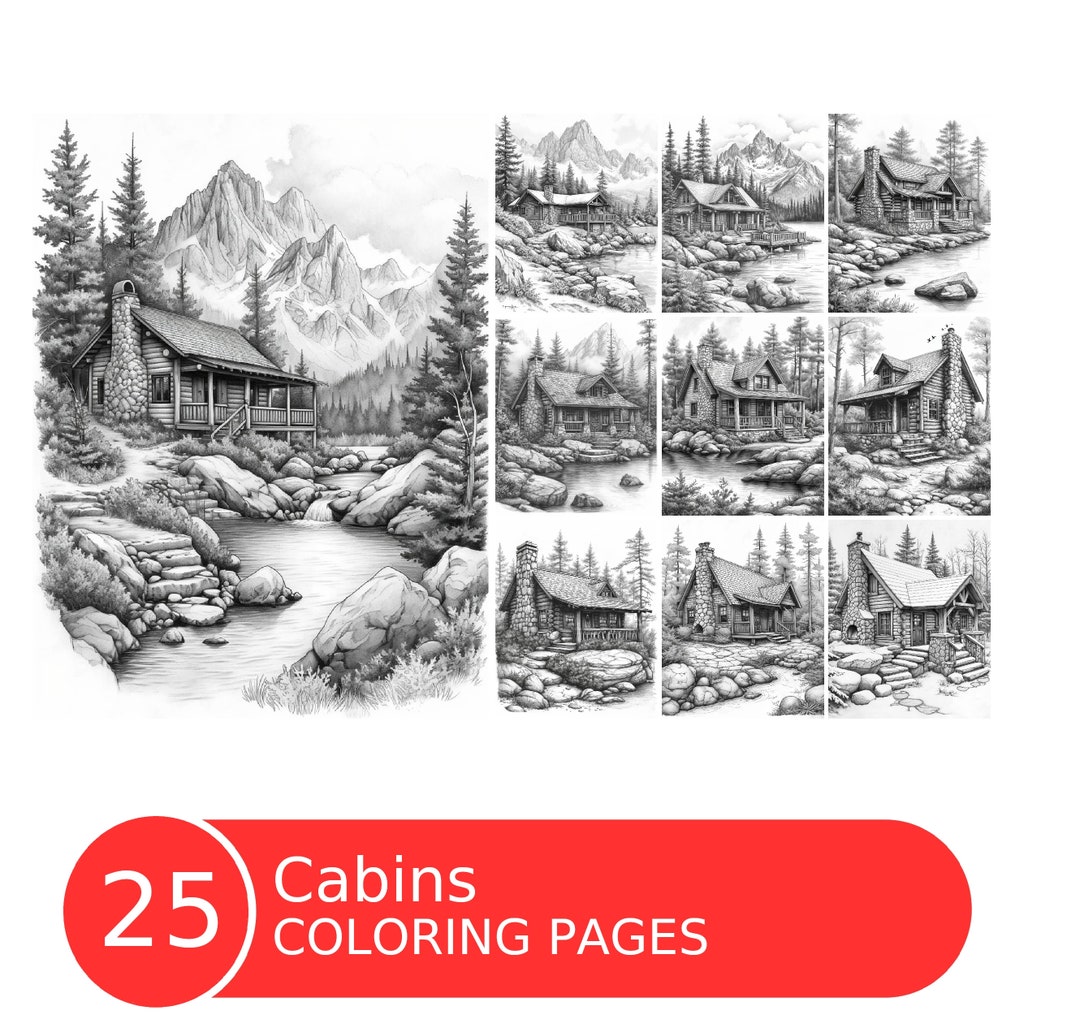 Cabins Grayscale Coloring Book: 25 Rustic Retreats (printable PDF File ...