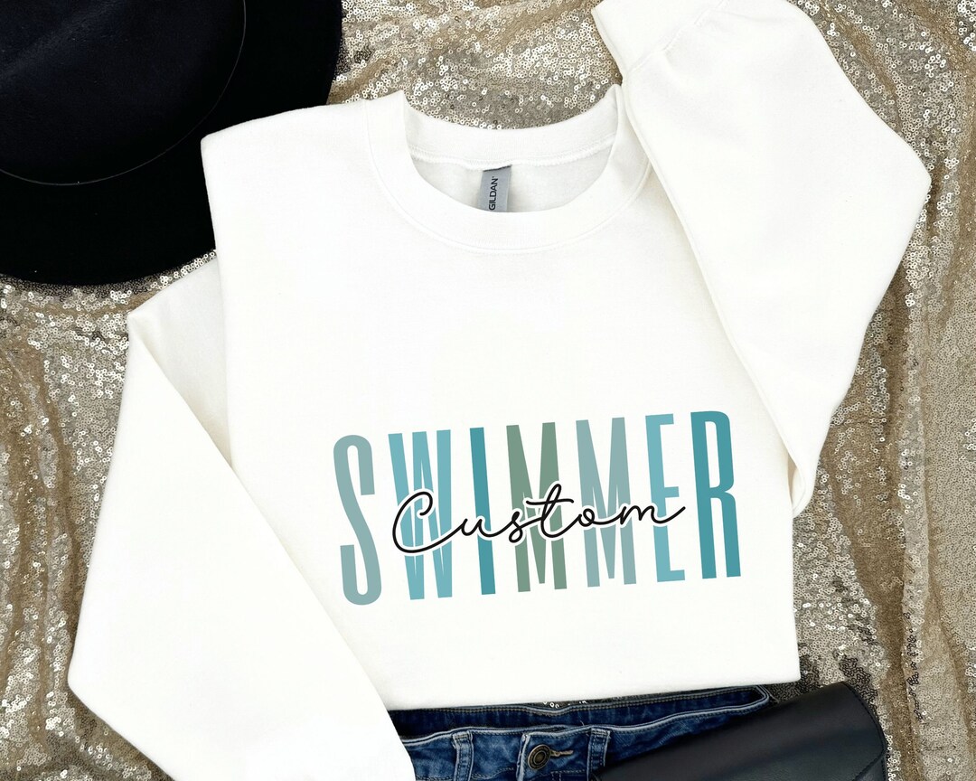 Custom Swimmers Sweatshirt, Swim Sweater, Gift for Swimmer, Swim Meet ...