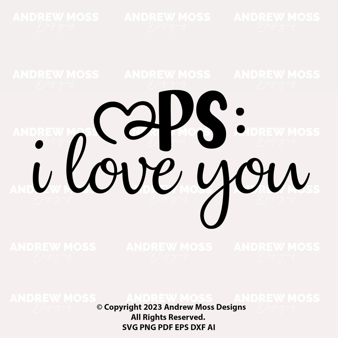 Ps: I Love You SVG PNG PDF , I Love You Svg, Love Svg, Love You Svg ...