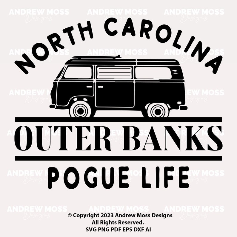 Outer Banks North Carolina SVG PNG PDF Pogue Life Svg, Obx Van Svg ...