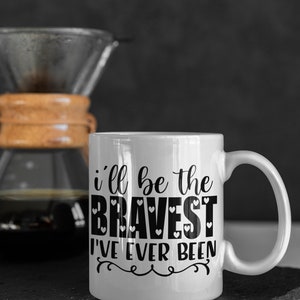 Brave SVG PNG Motivational Svg, Inspirational Svg, Positive Svg, Brave ...