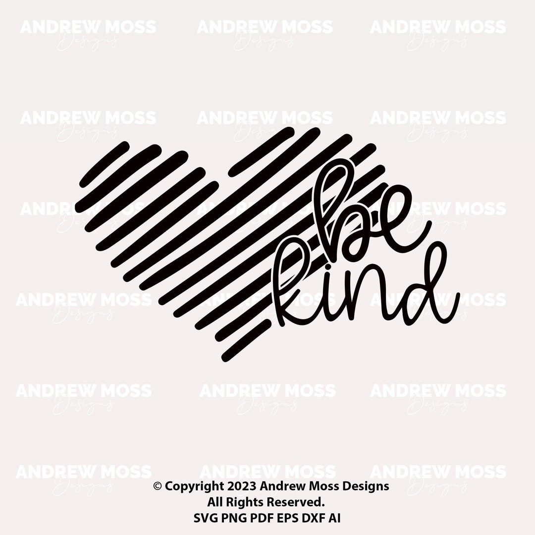 Be Kind Heart SVG PNG Heart Svg, Be Kind Letters Svg, Positive Svg ...