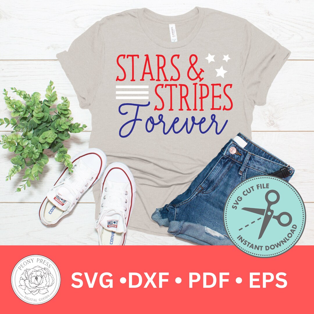 Stars & Stripes Forever Patriotic SVG Cut File for Cricut/silhouette ...