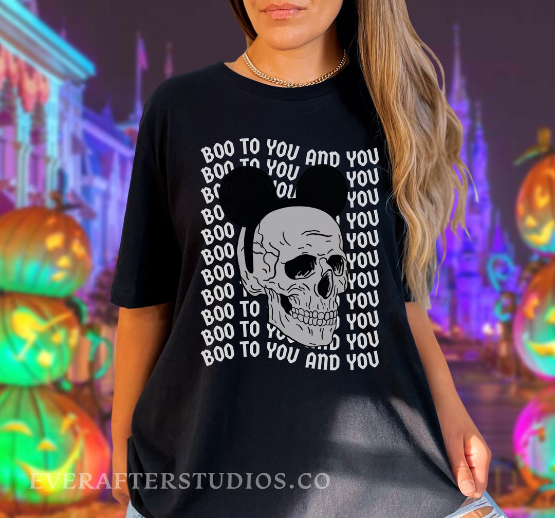 Boo to You Streetwear Shirt / MNSSHP Party Tee / Halloween Theme Park ...