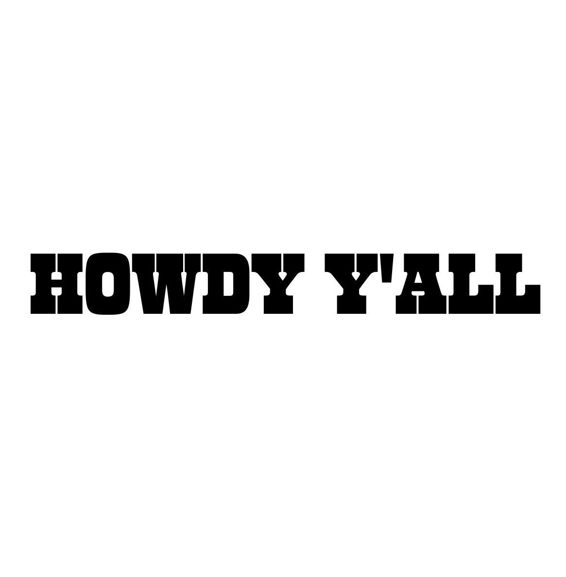 NEW SVG "howdy Y'all" - Etsy