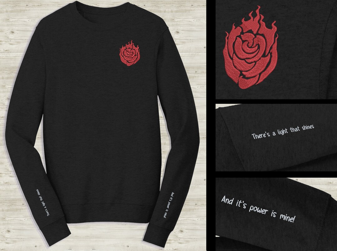 Ruby Rose Emblem Embroidered Unisex Sweatshirt light That Shines Quote ...