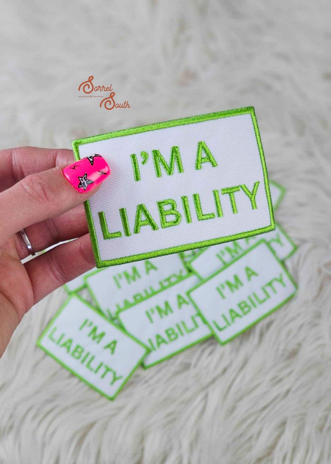 Lime Green I'm A Liability Iron on Heat Adhesive Embroidered Patch ...