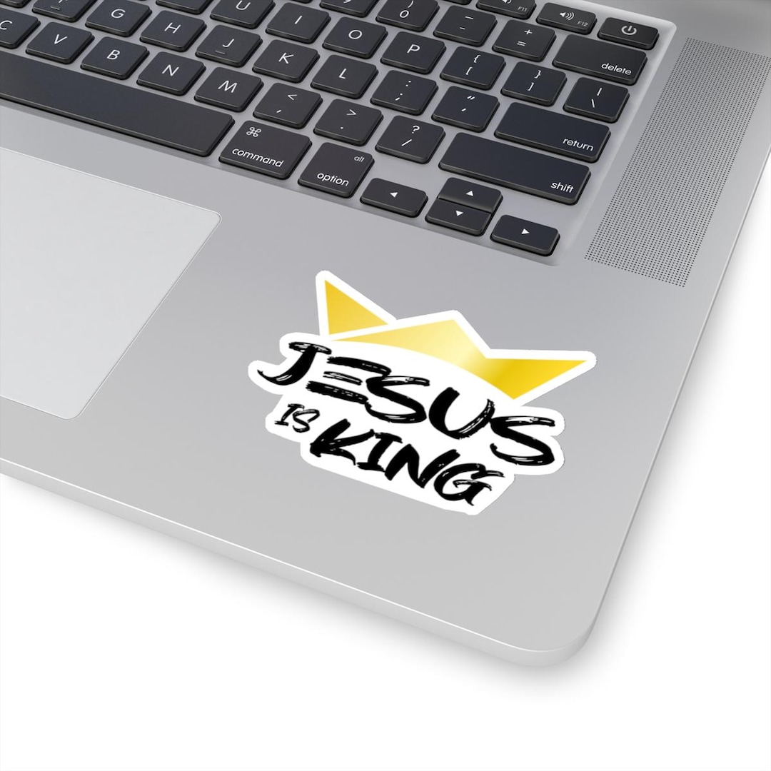 Jesus is King Sticker Gold, Religious Sticker, Kiss-cut Stickers ...
