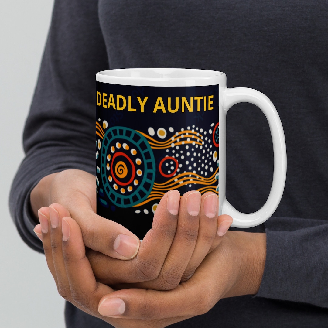 Deadly Auntie, Deadly Keepsake, Aboriginal Essence, Unique Tribute, Cultural Mug, Customized Sip ...