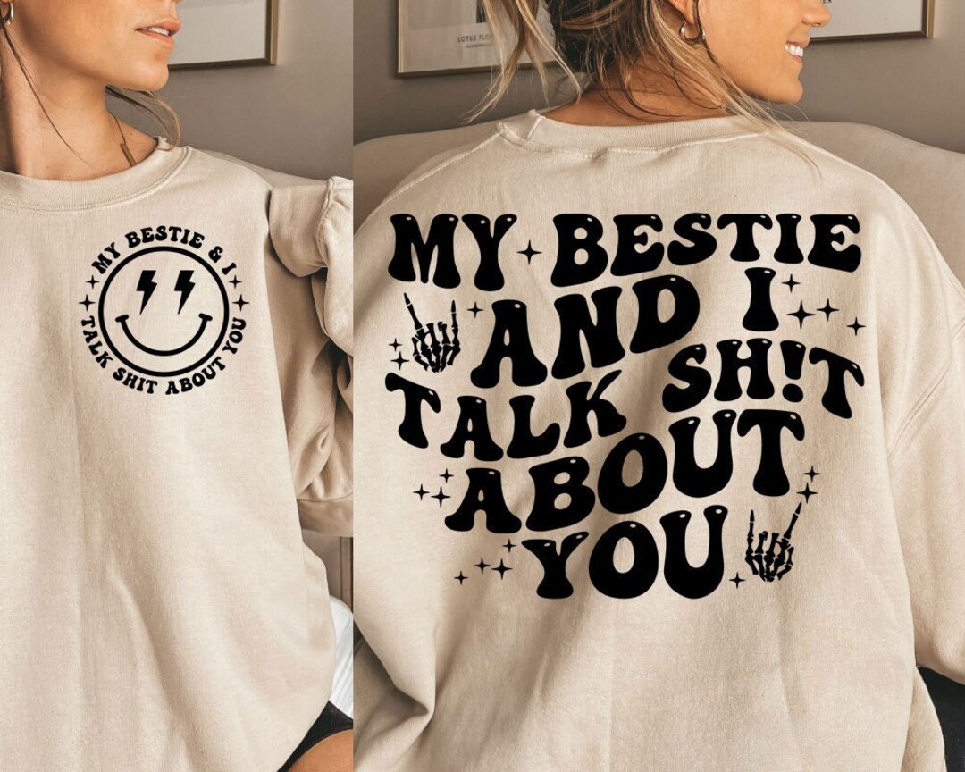 My Bestie and I Talk Shit About You SVG & PNG | Pocket Included | Wavy ...
