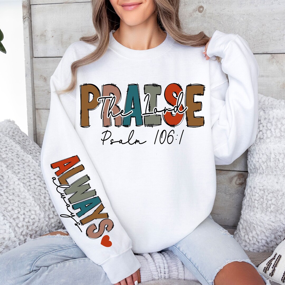 Praise the Lord Svg Png, Elegant Boho Christian Quote SVG, Sleeve Shirt ...