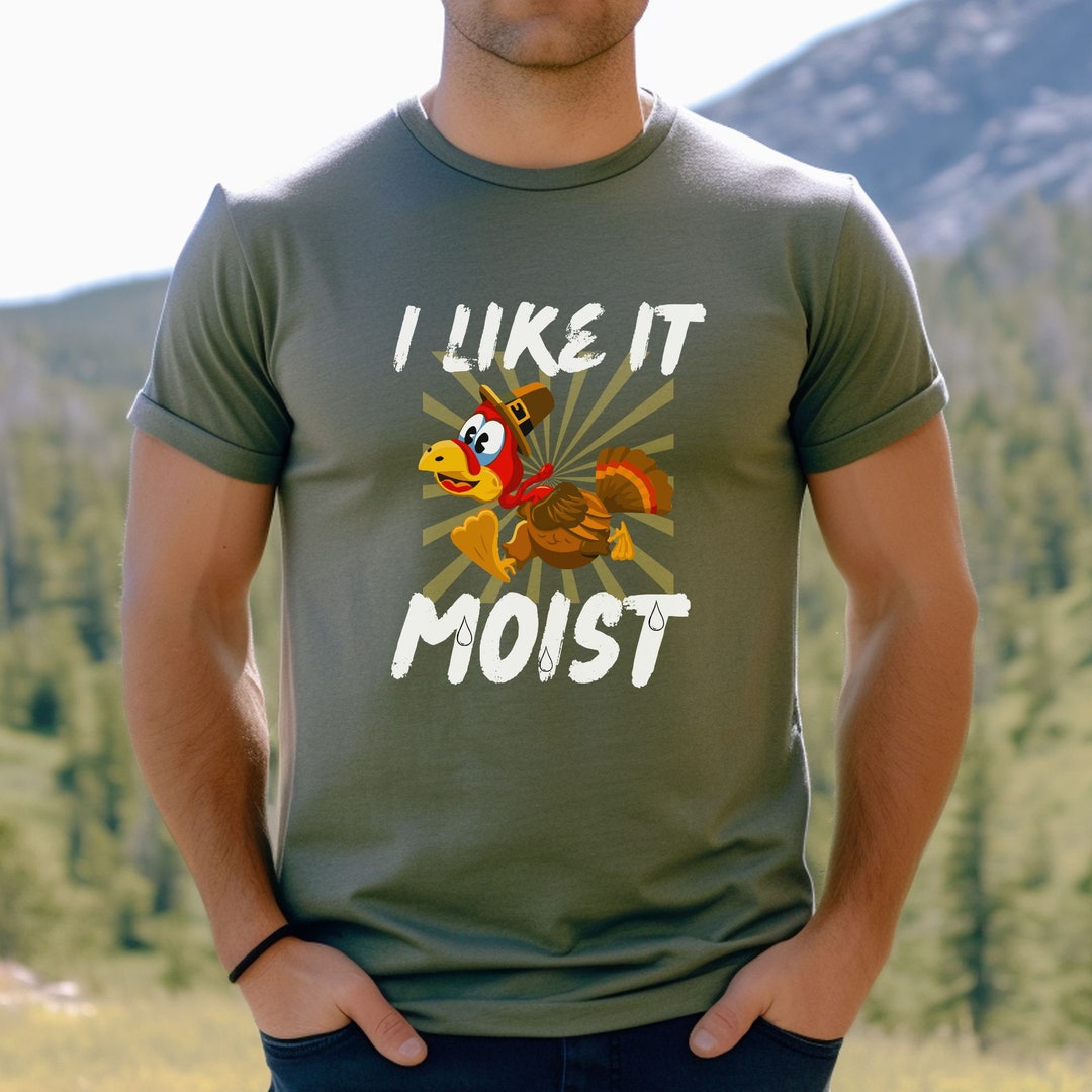 MOIST Rude Funny Saying Shirt Offensive T-shirt Inappropriate Cringe ...