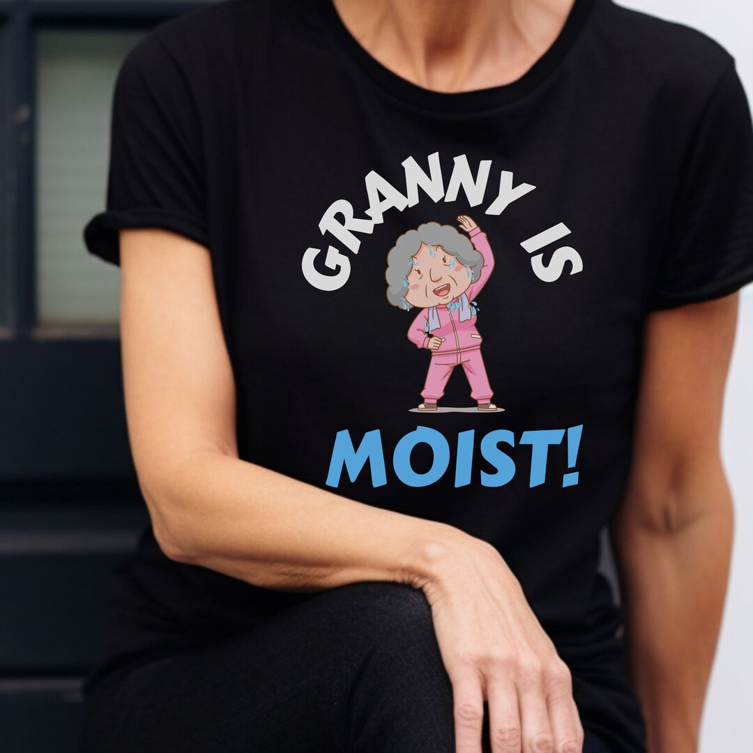 MOIST Rude Funny Saying Shirt Offensive T-shirt Inappropriate Cringe ...