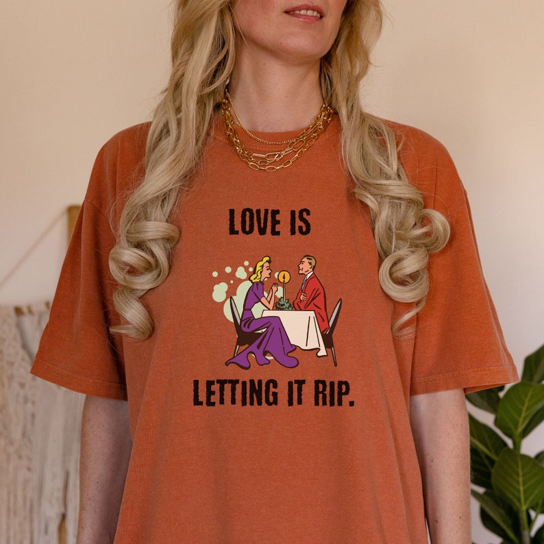 Fart Humor Couples Shirt Comfort Colors Love is Letting It Rip Graphic ...