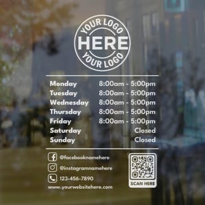 Custom Store Hours Decal: Business Window Sign With Logo & QR Code - Etsy