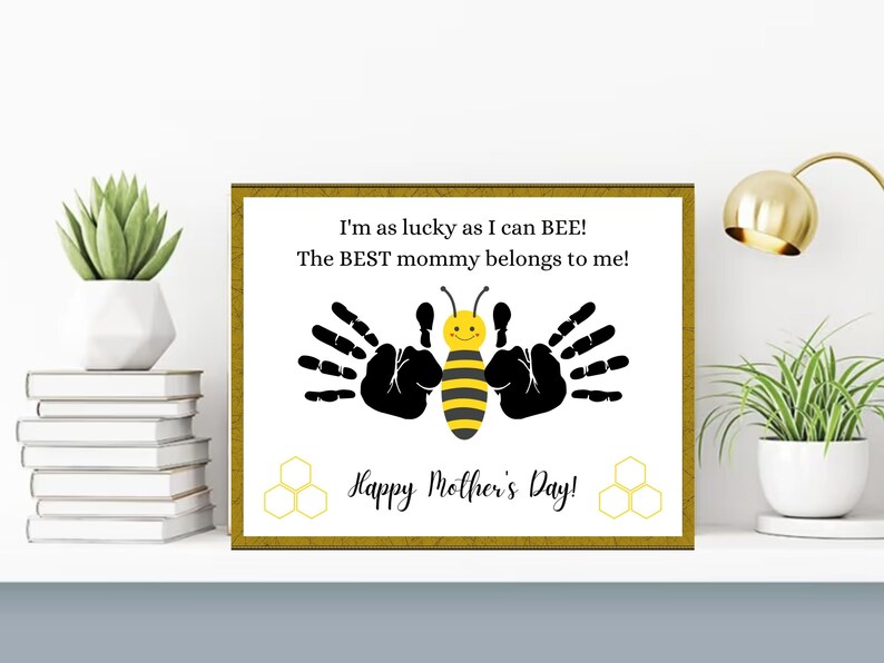 Lucky as Can Bee Mother's Day Handprint Art Gift Printable Handprint ...