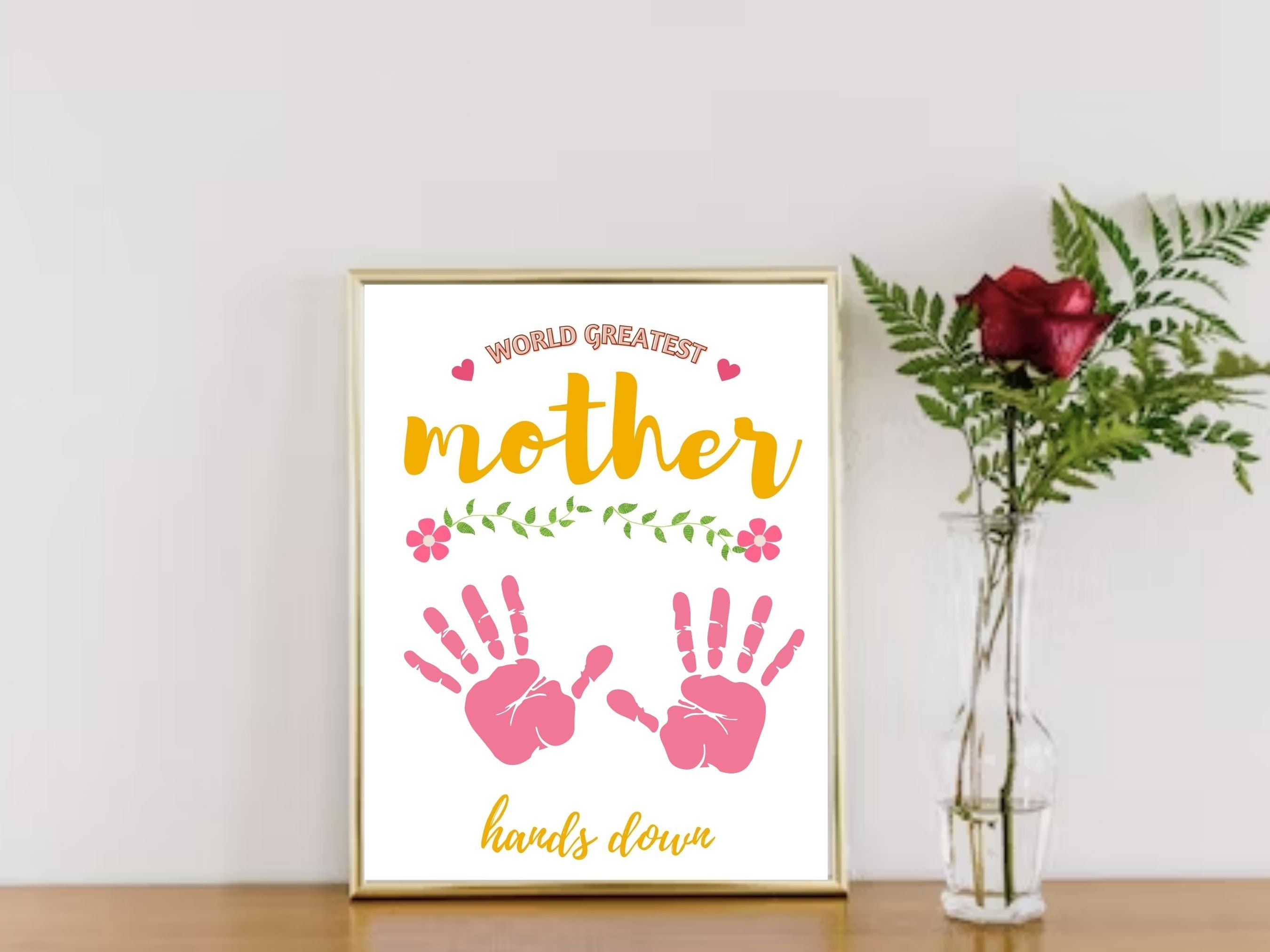 World Greatest Mother Hands Down Handprint Art Mothers Day Craft for ...